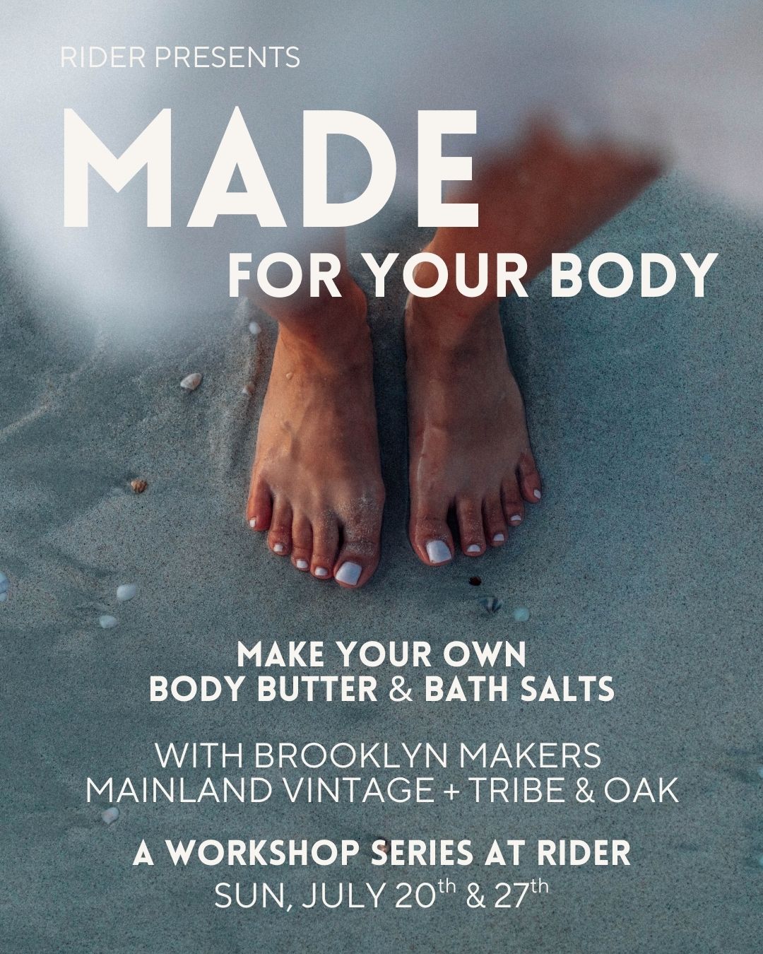 Made For Your Body Workshop Series - JULY 20 & 27